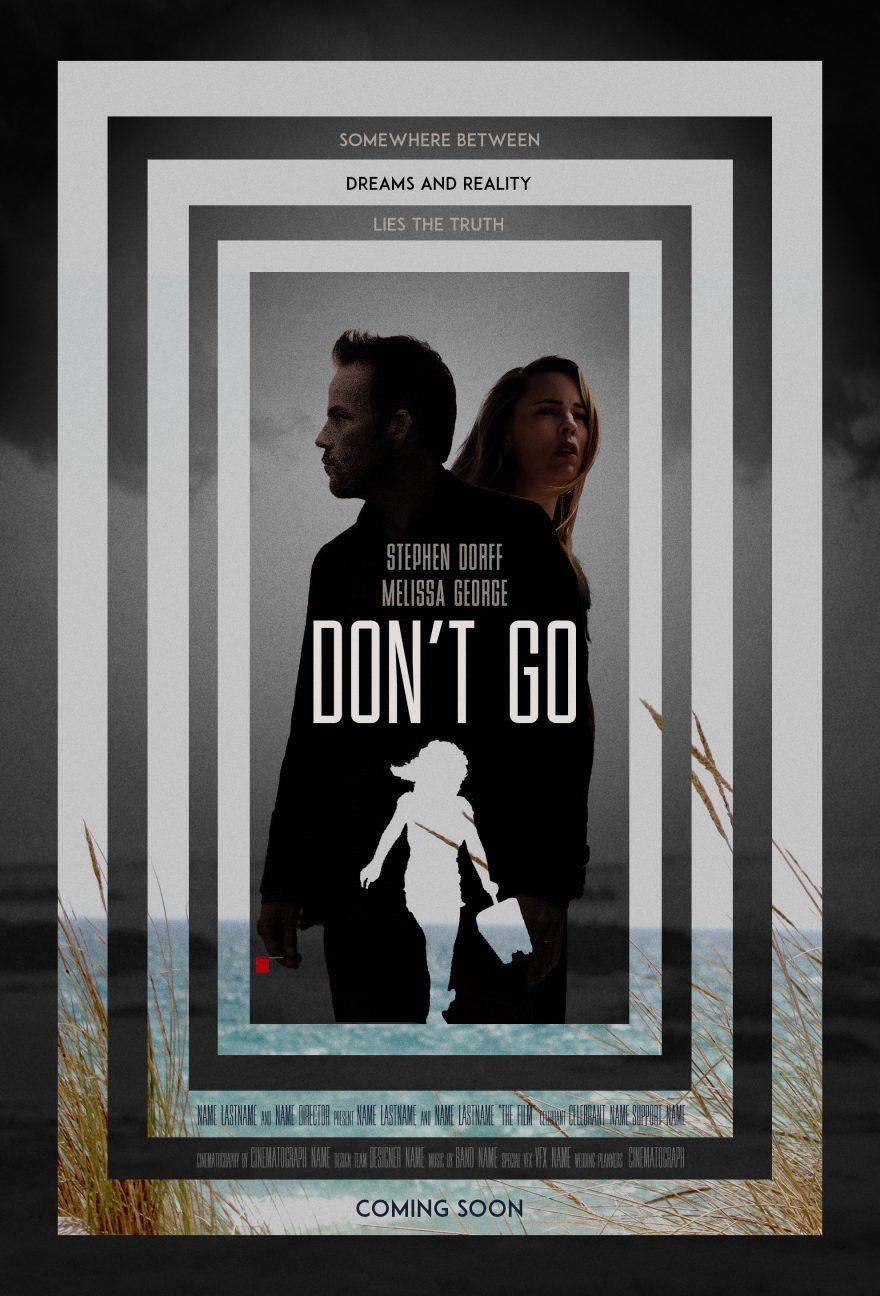 “DON’T GO” Theatrical Key Art