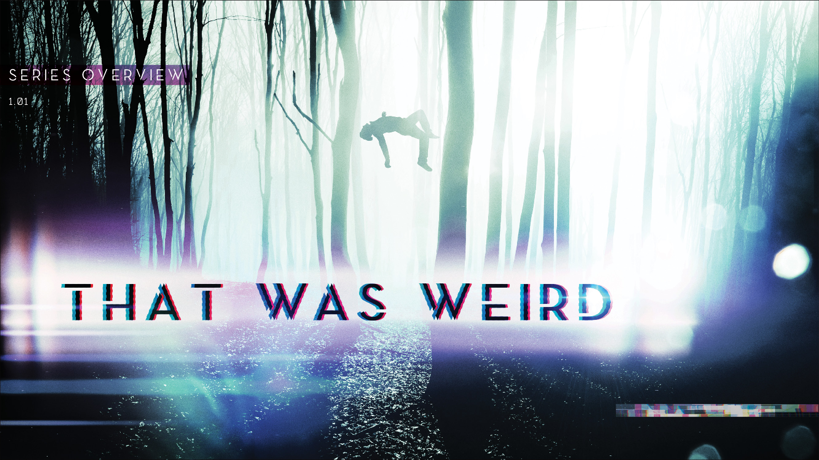 Lionsgate Television Pitch Deck "THAT WAS WEIRD" - Aaron Davis ...